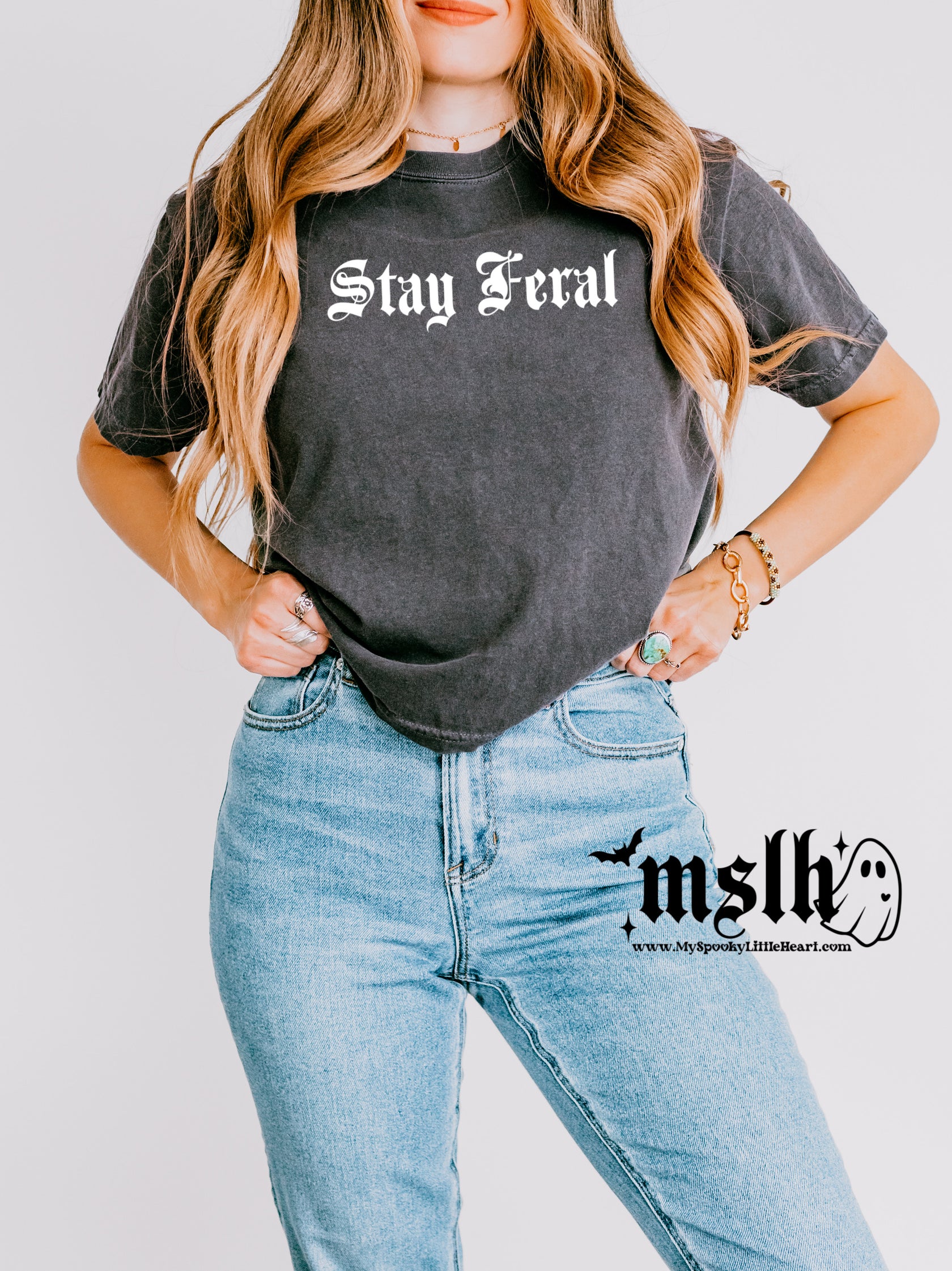 Stay Feral T-Shirt – My Spooky Little Heart, LLC