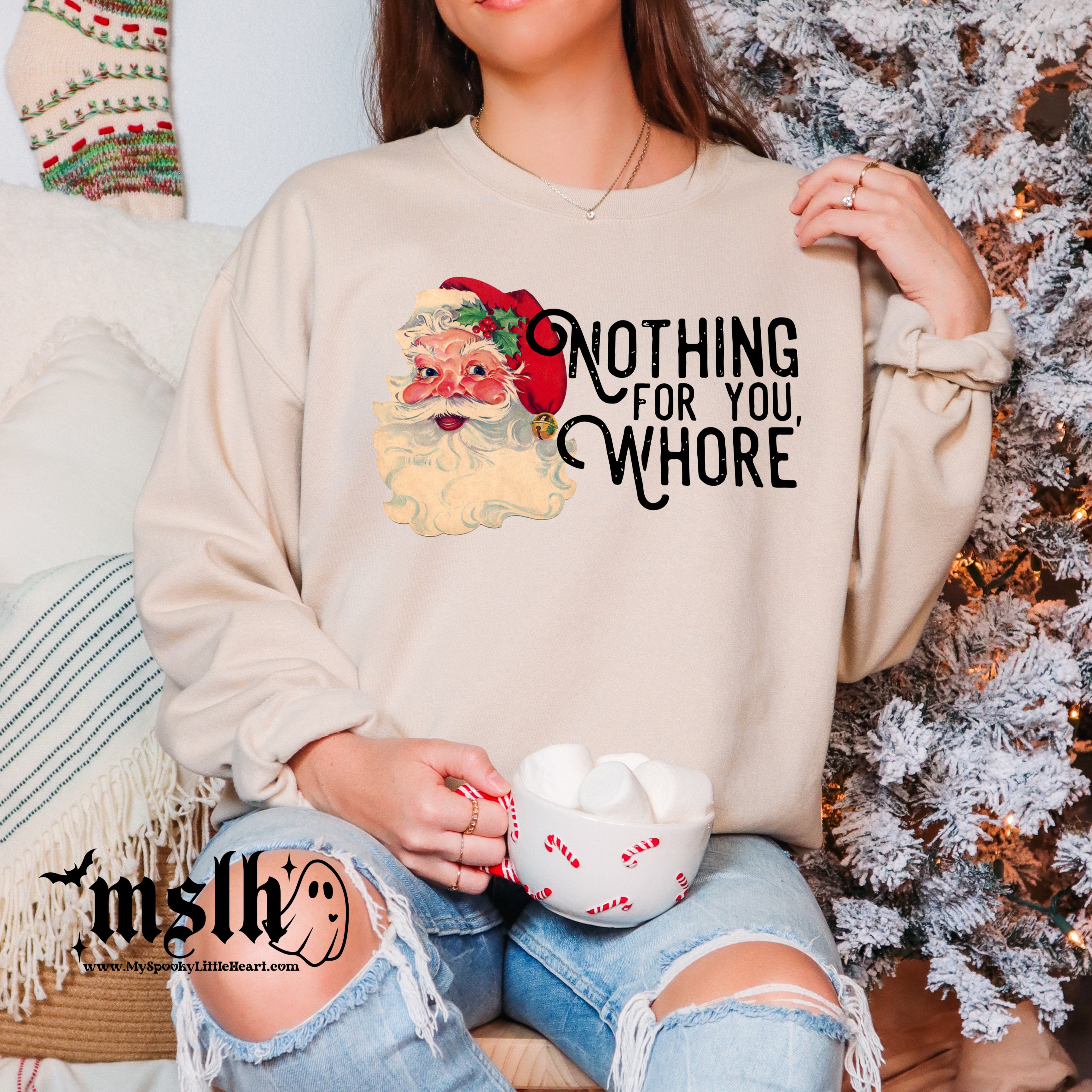Nothing for you, Whore – My Spooky Little Heart, LLC