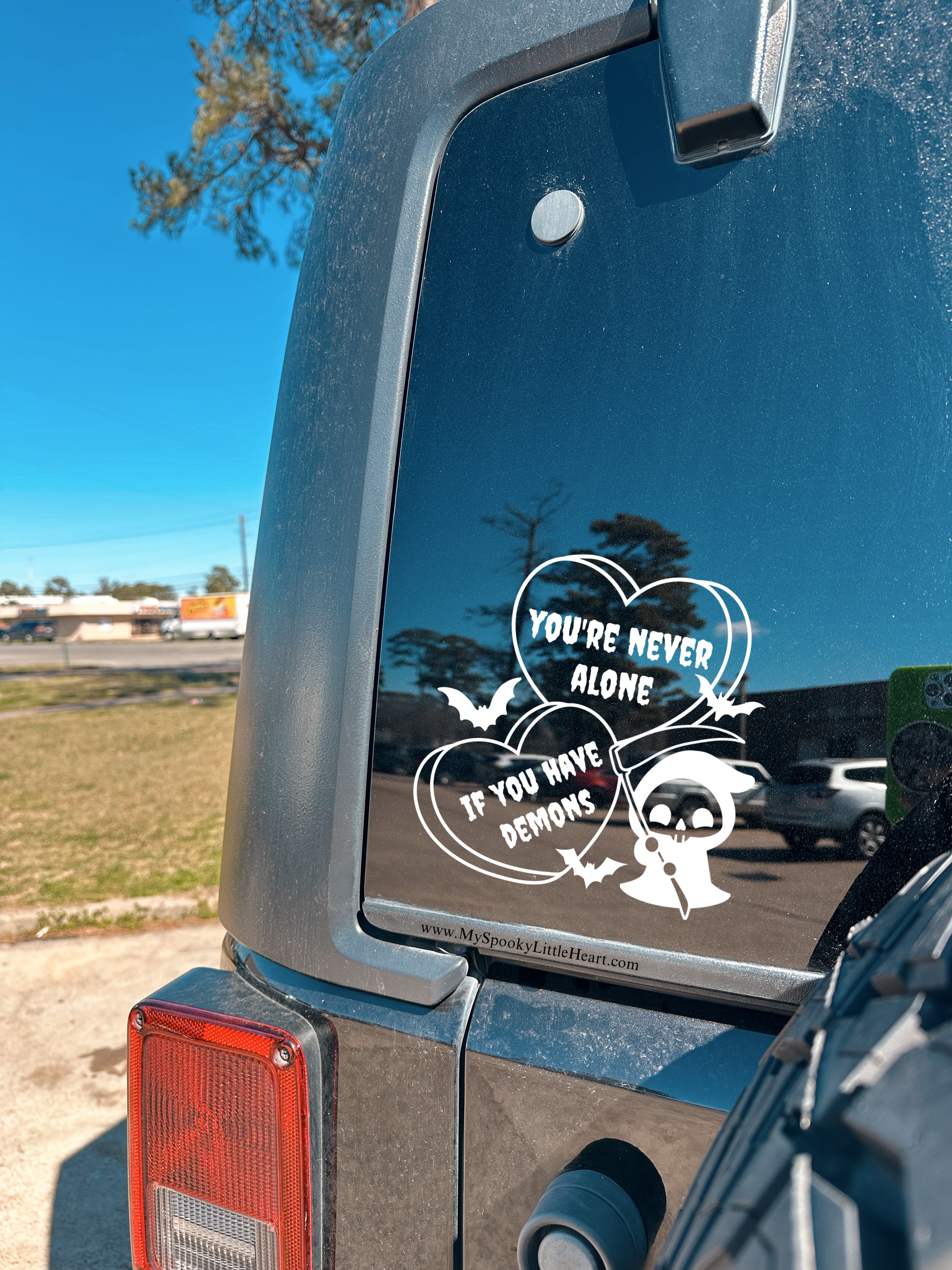 You're never alone if you have demons Vinyl Decal – My Spooky Little ...