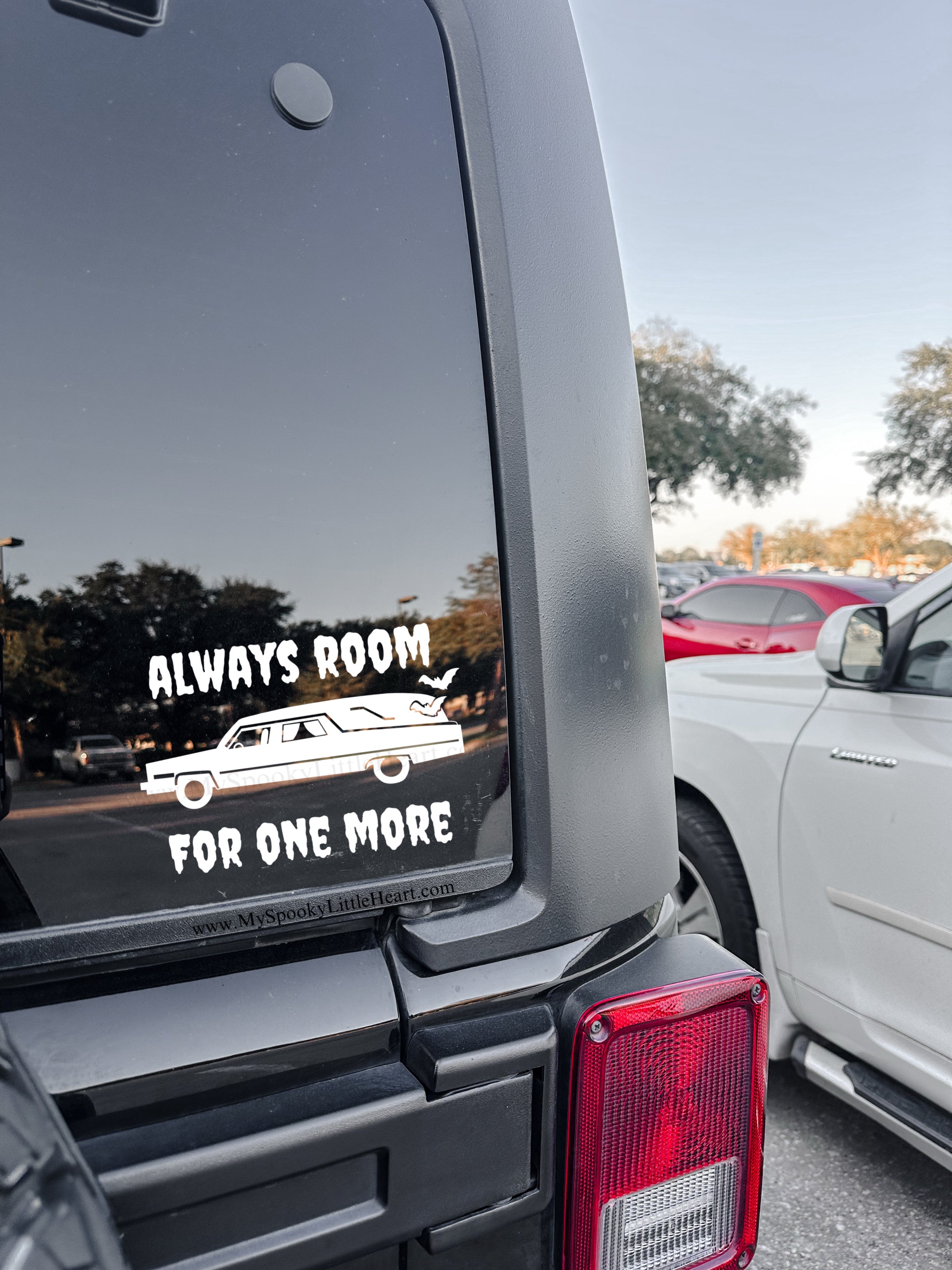 Always room for one more Vinyl Decal – My Spooky Little Heart, LLC