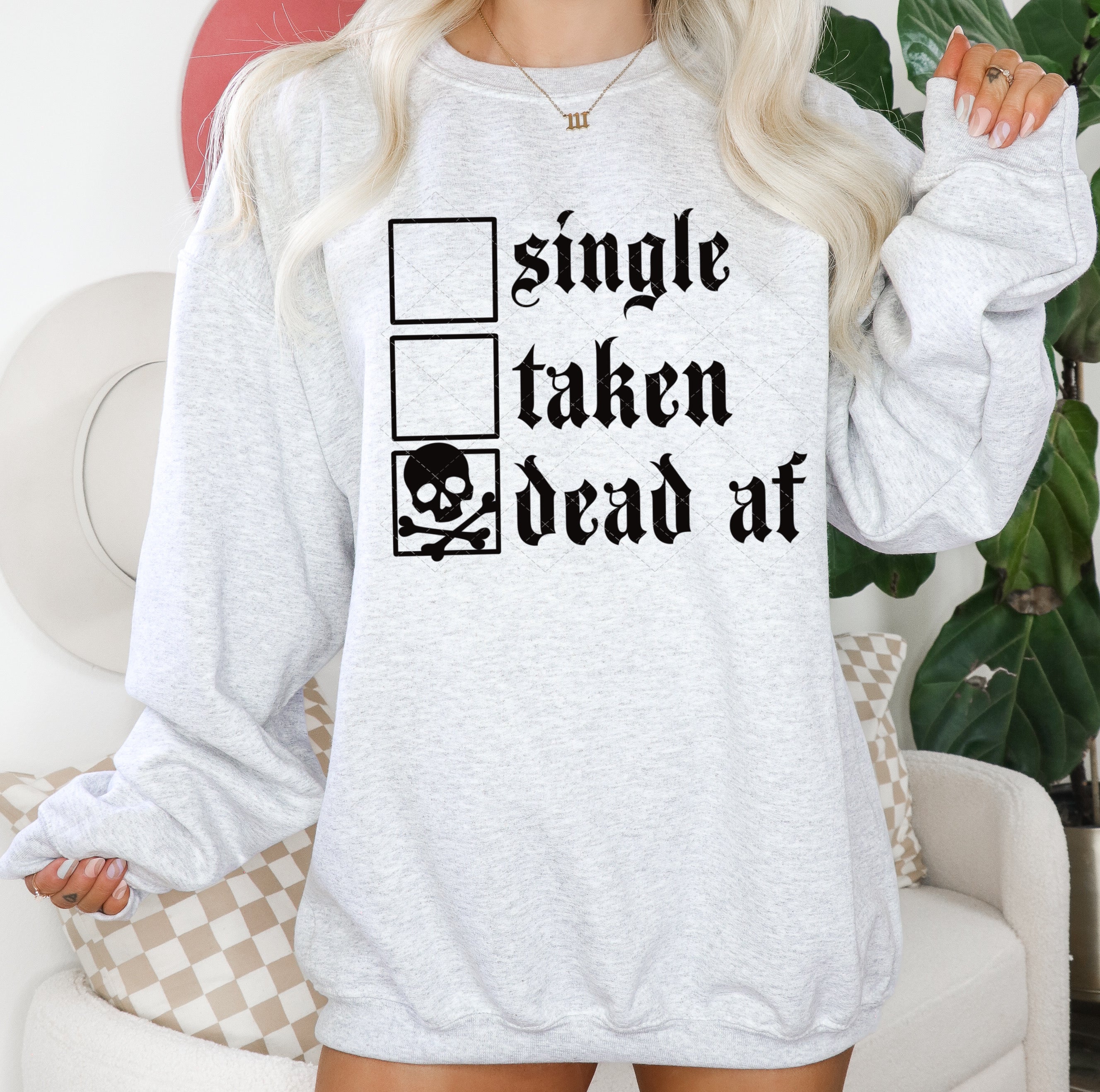 Single, Taken, Dead AF PNG File – My Spooky Little Heart, LLC